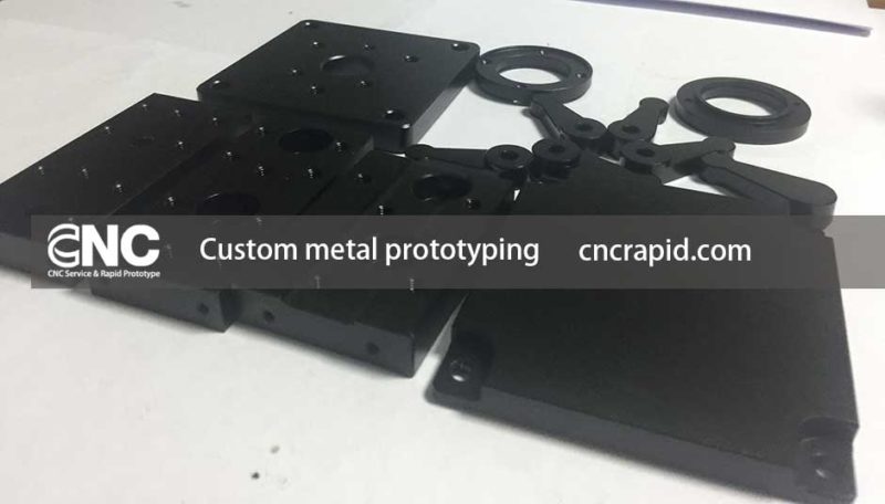Custom metal prototyping, CNC machining services