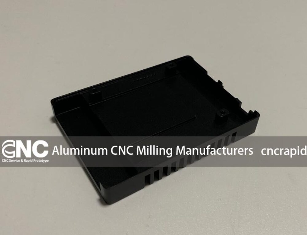 CNC aluminum parts manufacturer, CNC Rapid services
