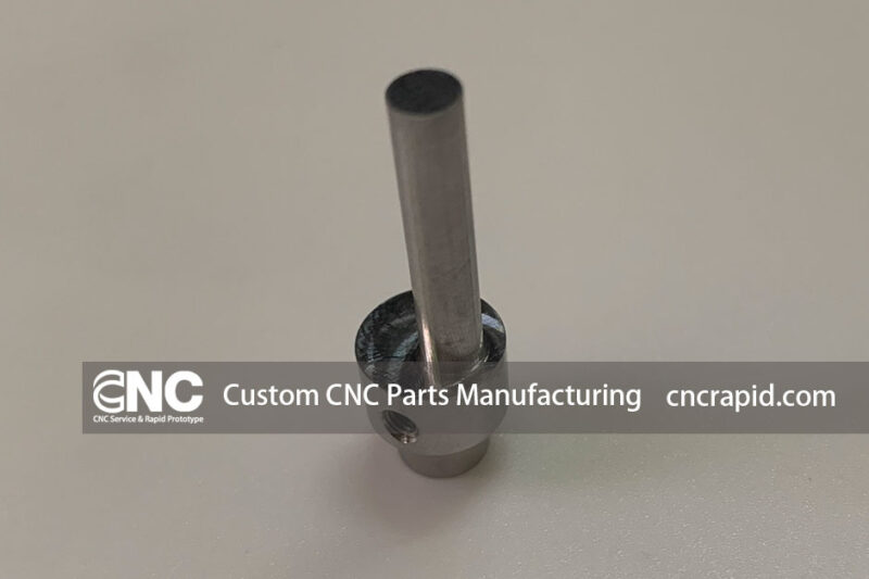 Custom CNC Parts Manufacturing - DFM Rapid - cncrapid.com